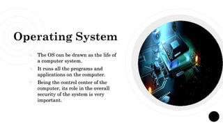 Operating System & Application Security | PPT