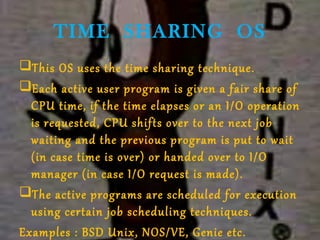 Types of Operating System | PPT