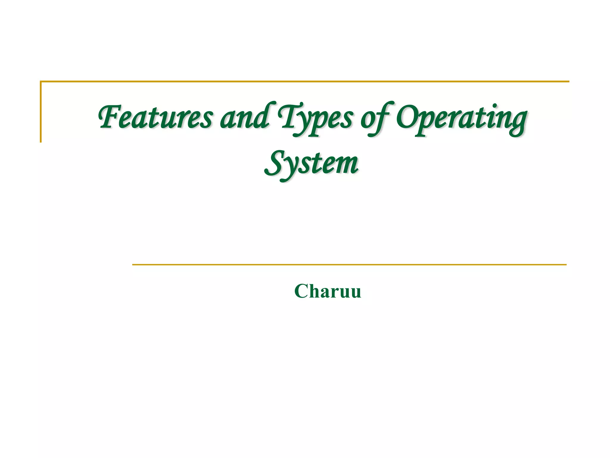 OperatingSystemFeature.pptx