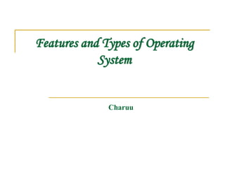 OperatingSystemFeature.pptx