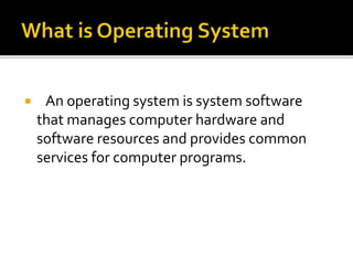 Introduction to Operating system | PPT