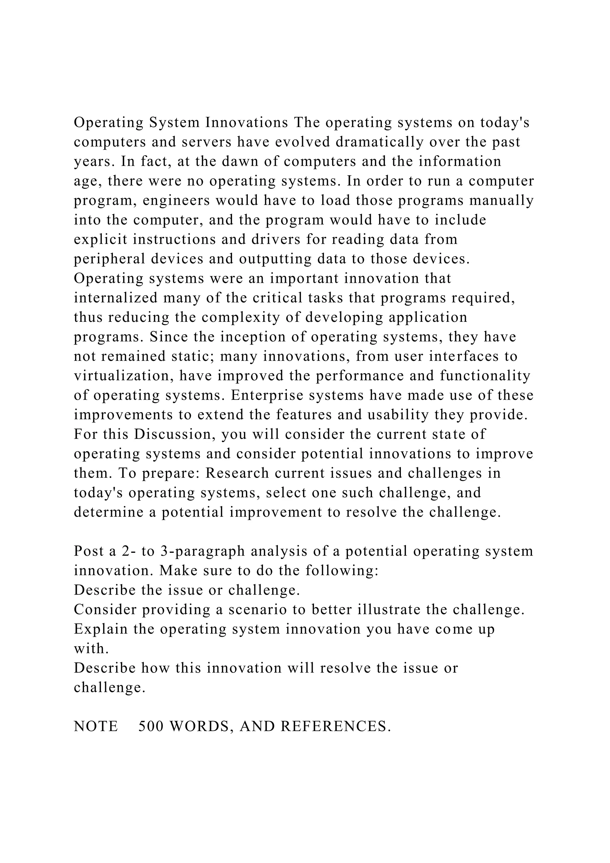 Operating System Innovations The operating systems on todays comp.docx