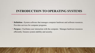 Introduction to operating system, Basic of | PPT