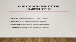 Introduction to operating system, Basic of | PPT