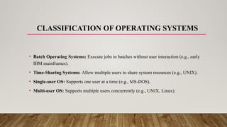 Introduction to operating system, Basic of | PPT