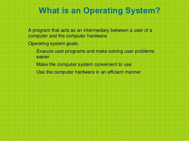 Operating system notes ch1