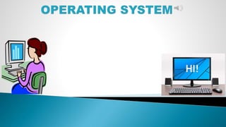 Presentation on Operating system 10 pages | PPTX