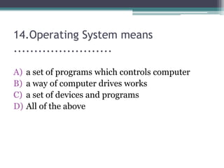 Operating system quiz | PPTX | Operating Systems | Computer Software and Applications