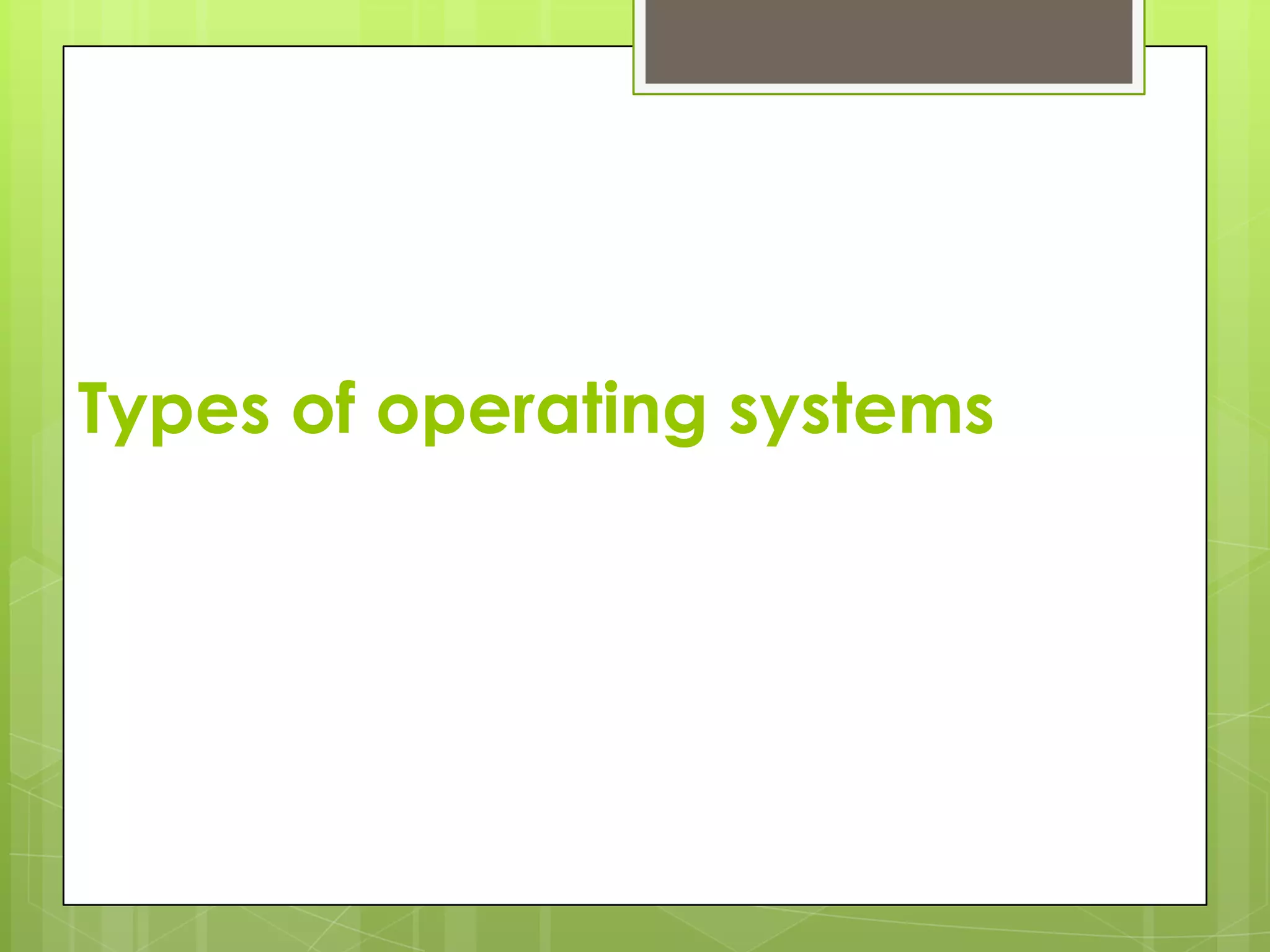 Operating systems | PPTX