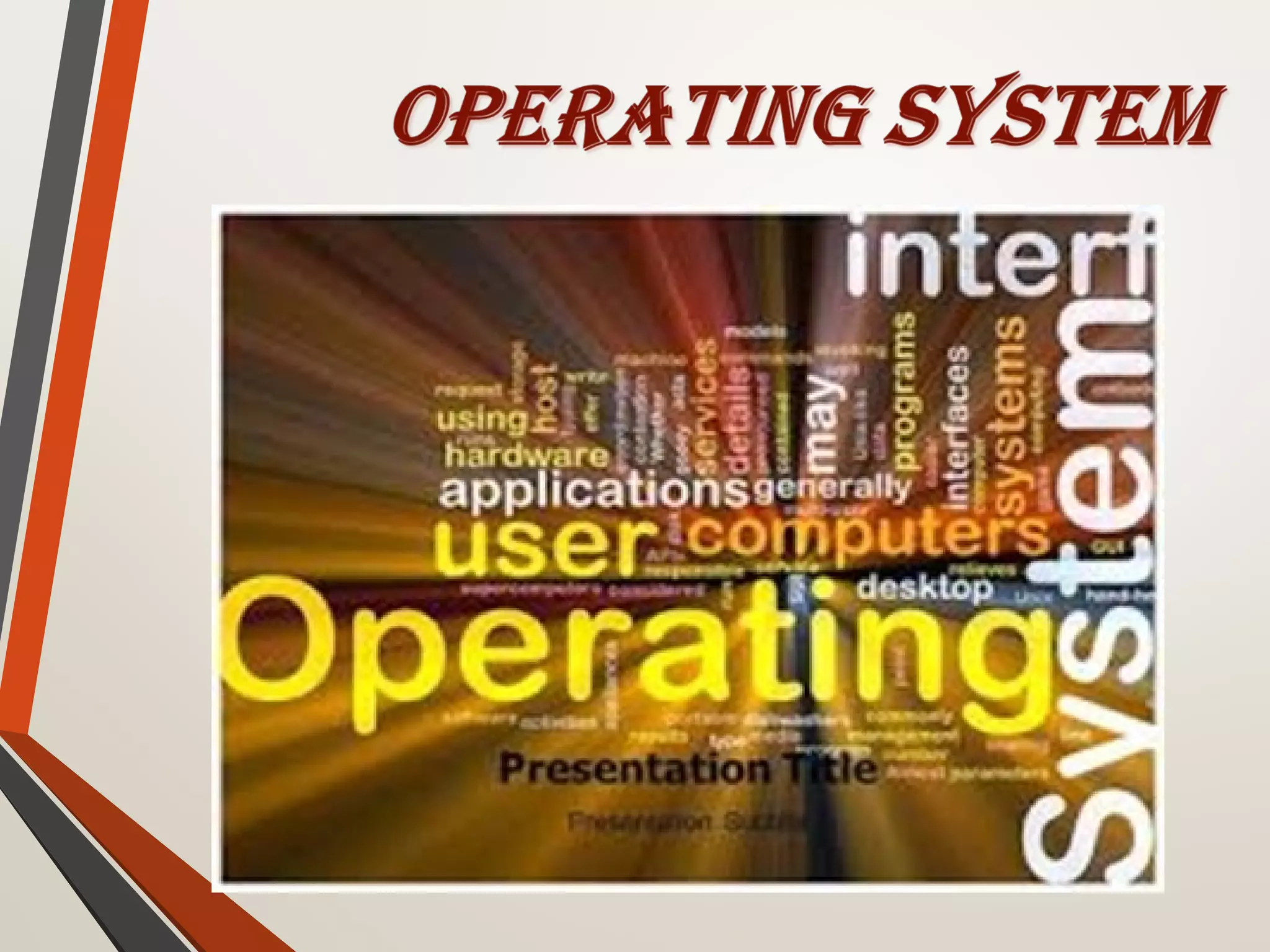 Operating Systems Ppt Operating Systems Computer Software And Applications