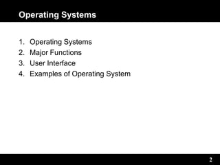 Operating Systems.pptx | Operating Systems | Computer Software and Applications