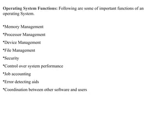 Write the short notes on operating systems and its types | PPTX