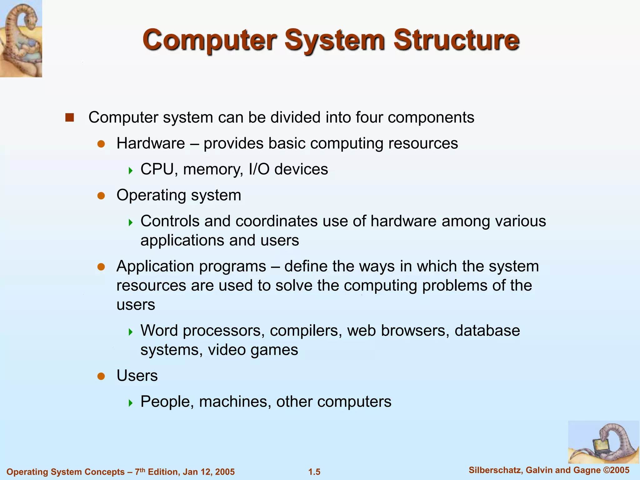 Operating Systems Galvin Ch1 Ppt Operating Systems Computer Software And Applications