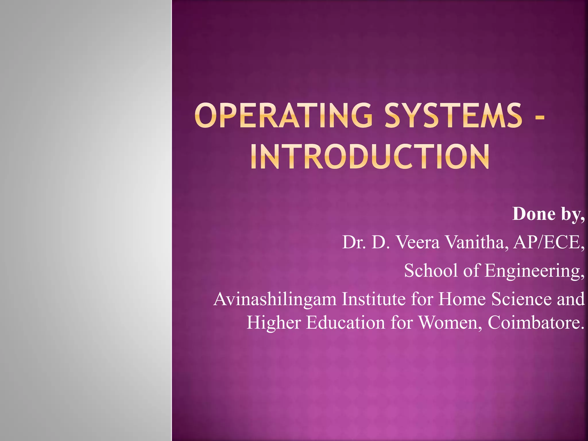 Operating Systems Introduction Ppt 0414