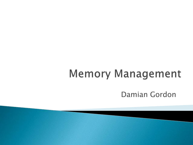 Operating Systems: Memory Management | PPTX
