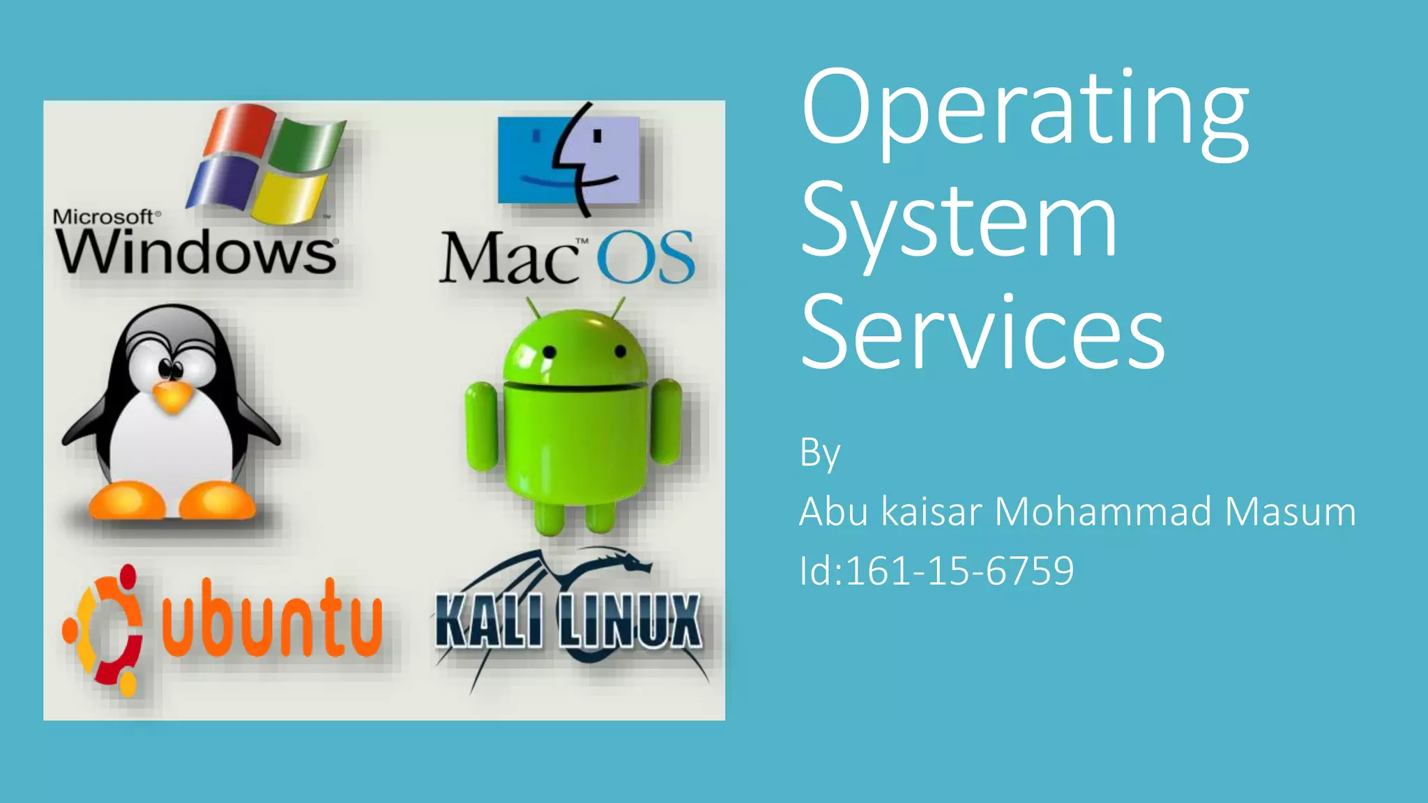 Operating system services | PPTX