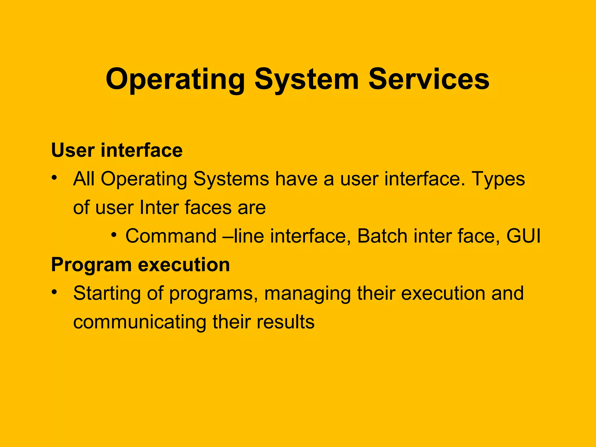 Operating System Services 9 Ppt Operating Systems Computer Software And Applications