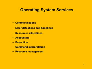 Operating system services 9 | PPT