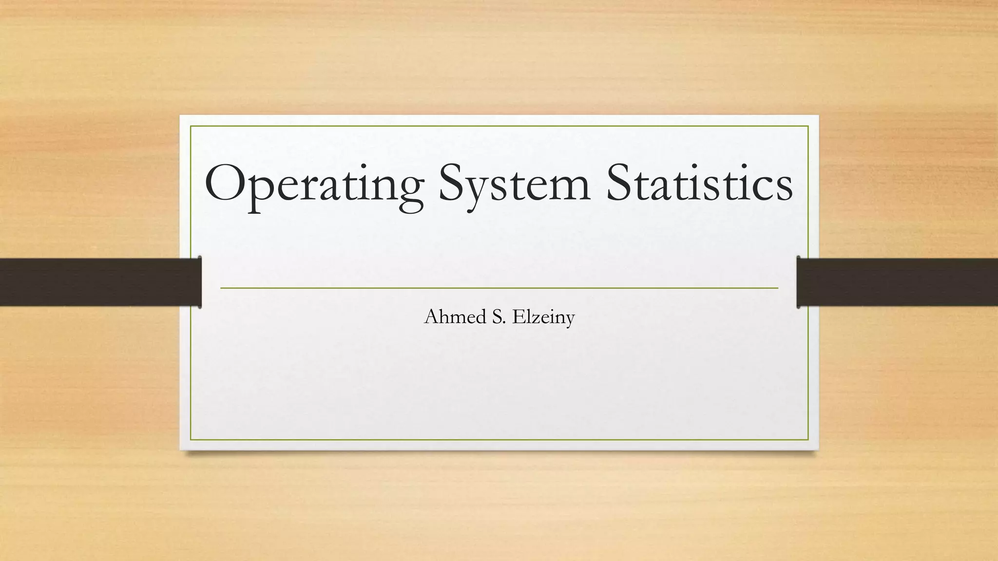 Operating system statistics | PPT