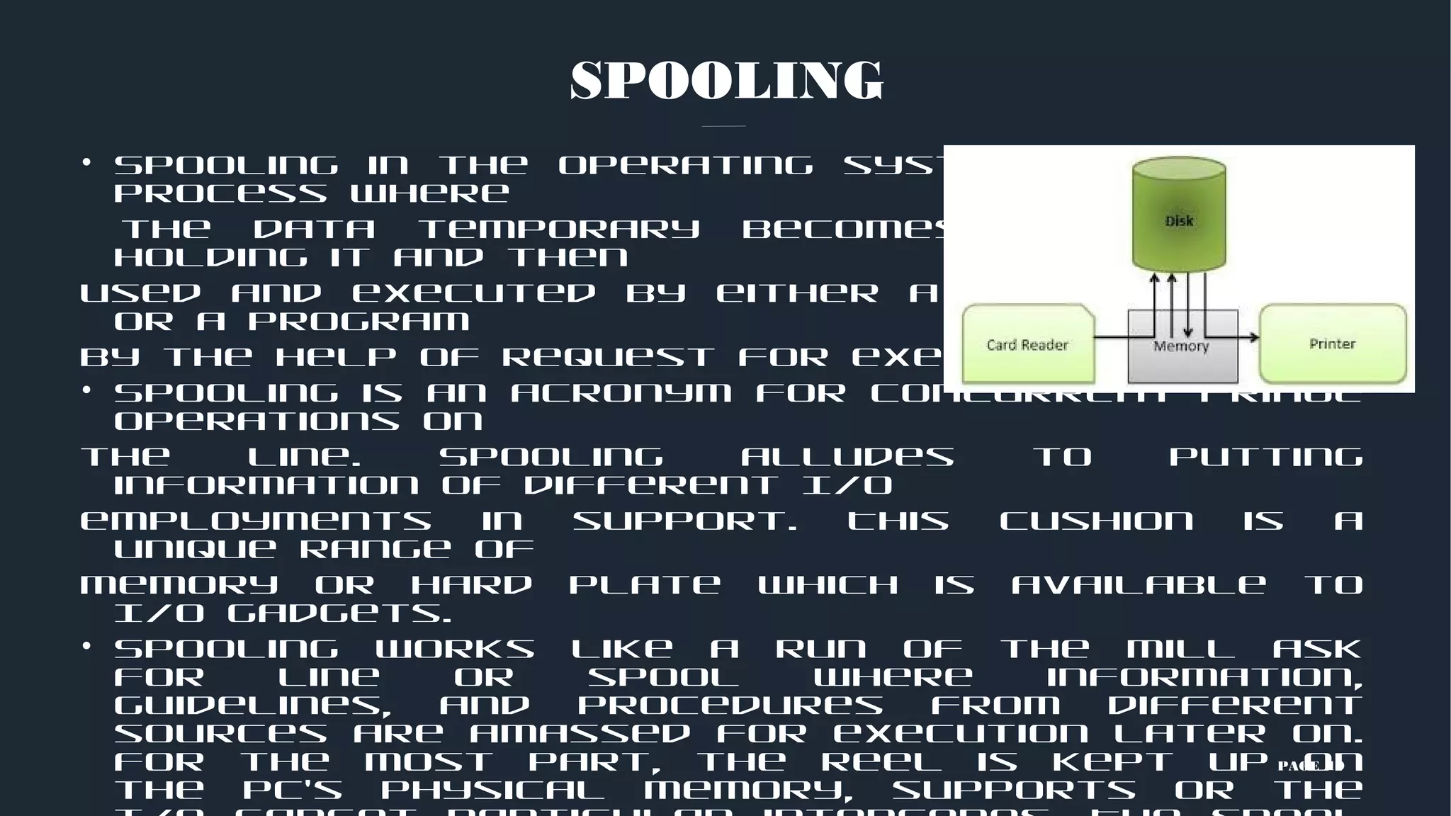 Operating systems types, spooling and buffering | PPT