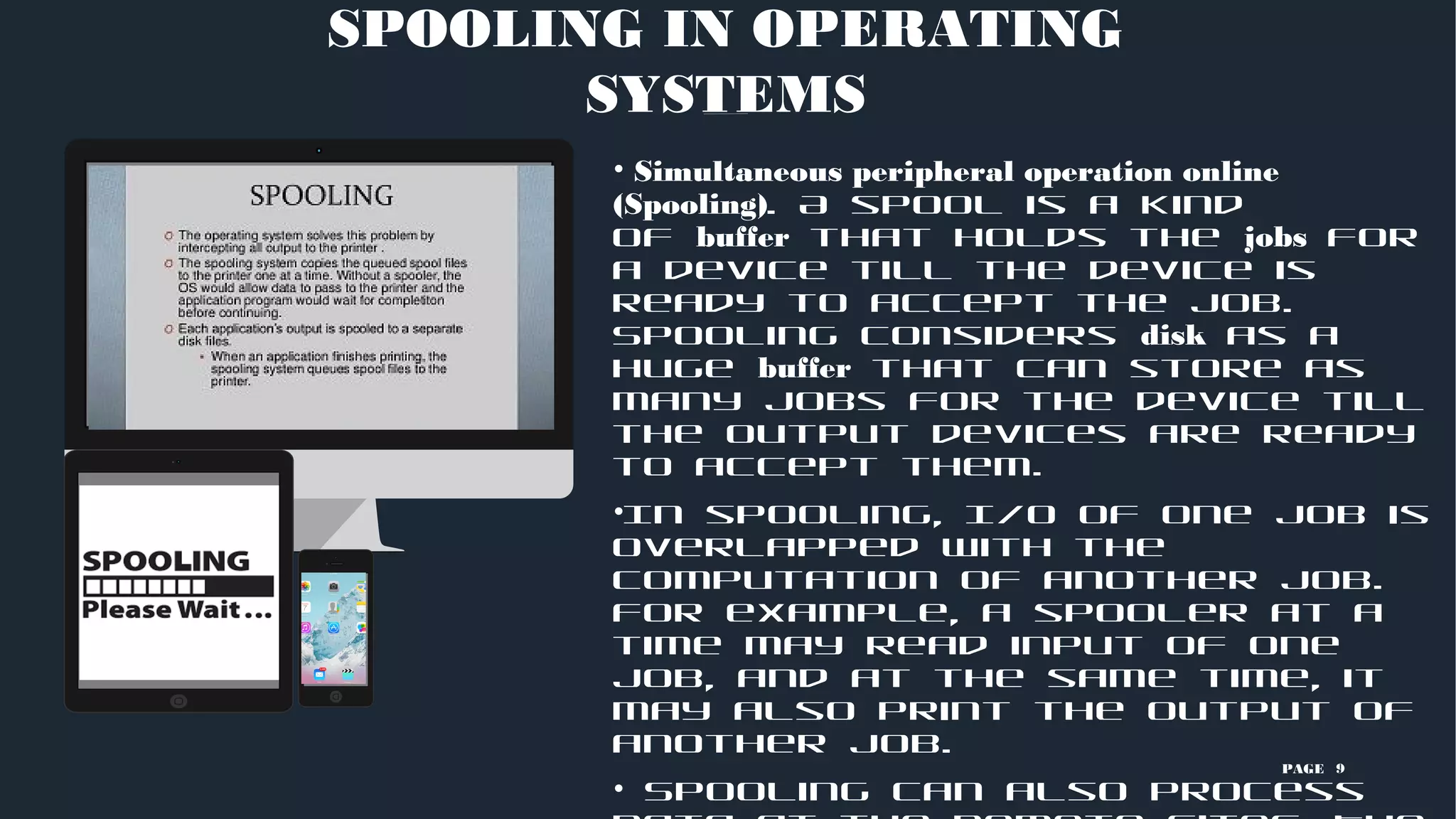 Operating systems types, spooling and buffering | PPT