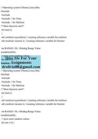 Operating system Ubuntu,Linux,Mac#include iostream #include.pdf