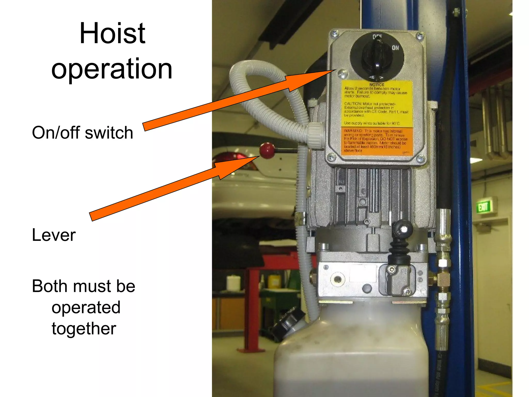 Operating The Vehicle Hoist | PPT