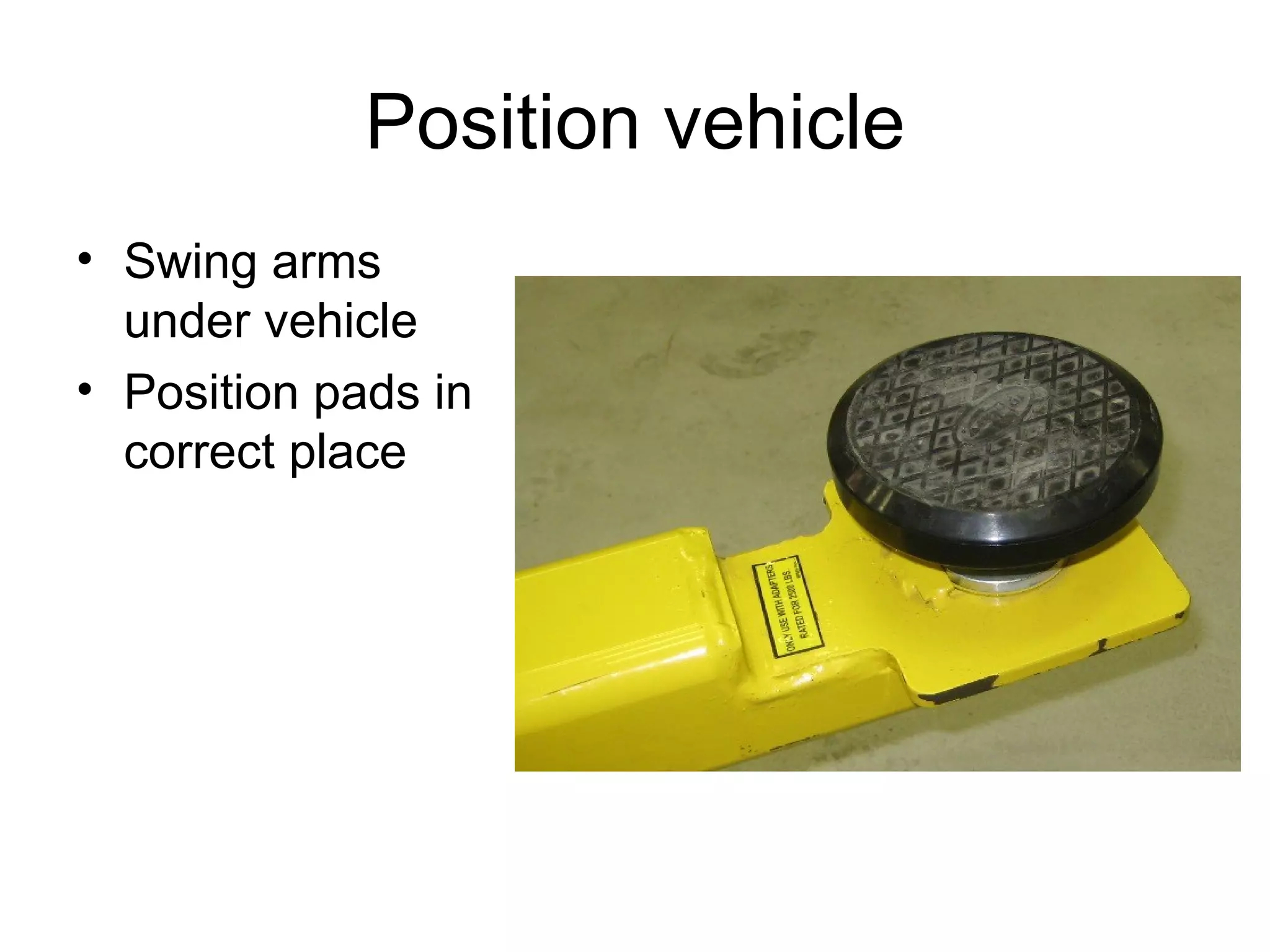 Operating The Vehicle Hoist | PPT