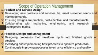 OPERATION-MANGEMENT-UNIT-1.pptx to understand the | PPT