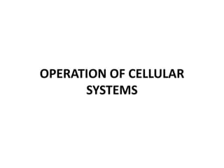 operation-of-cellular-systems.pptx operation | PPTX | Computer Networking | Computing