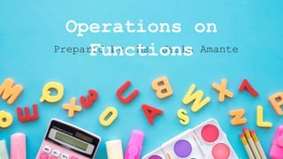 Operation-on-function-Part-1.pptx grade 11 | PPTX