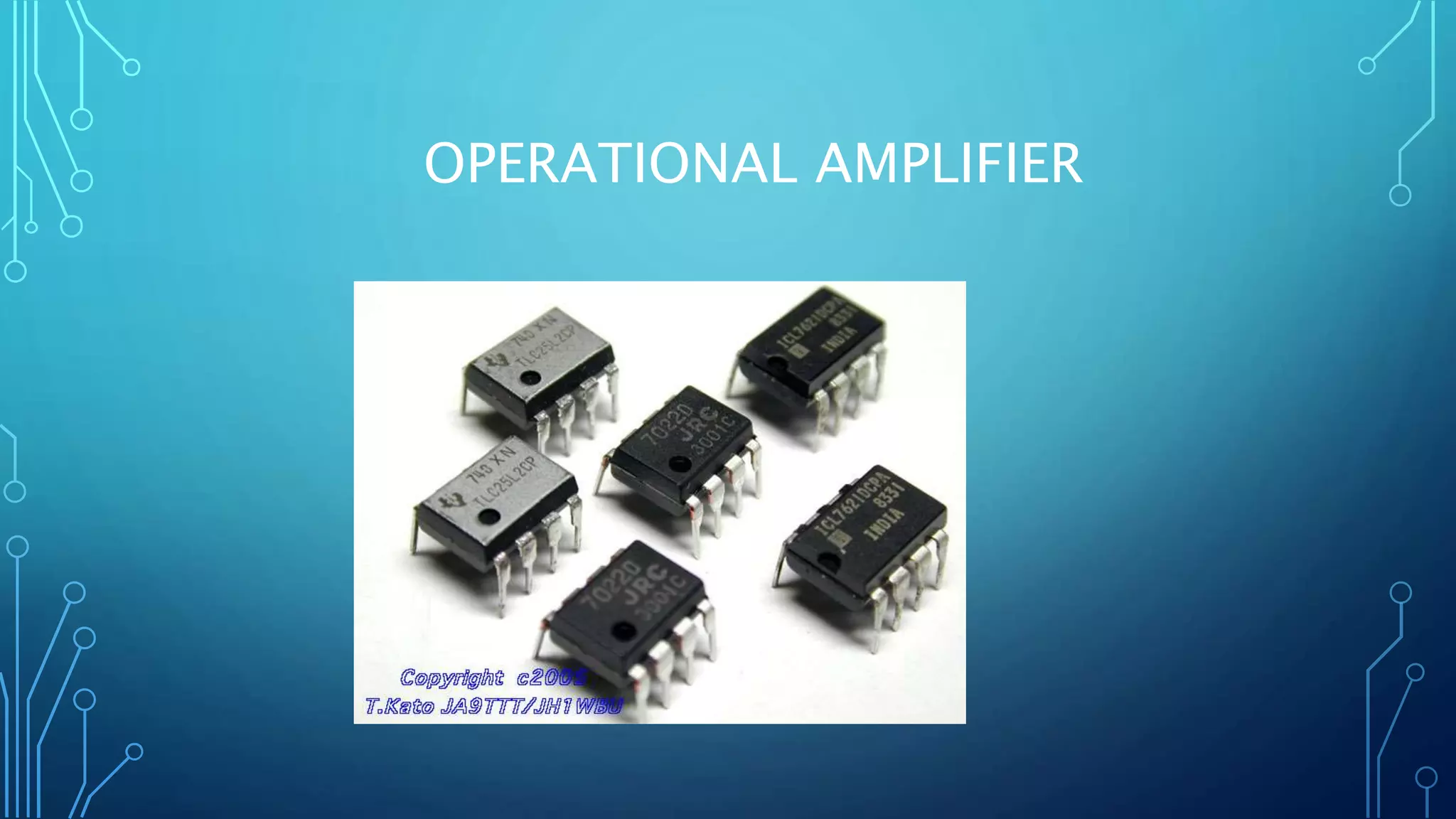 Operational amplifier | PPTX