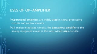 Operational amplifier | PPTX