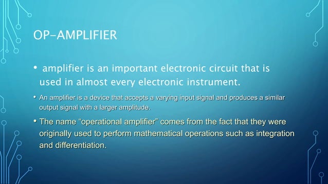 Operational amplifier | PPTX | Computer Networking | Computing
