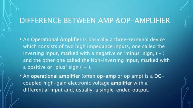 Operational amplifier | PPTX | Computer Networking | Computing