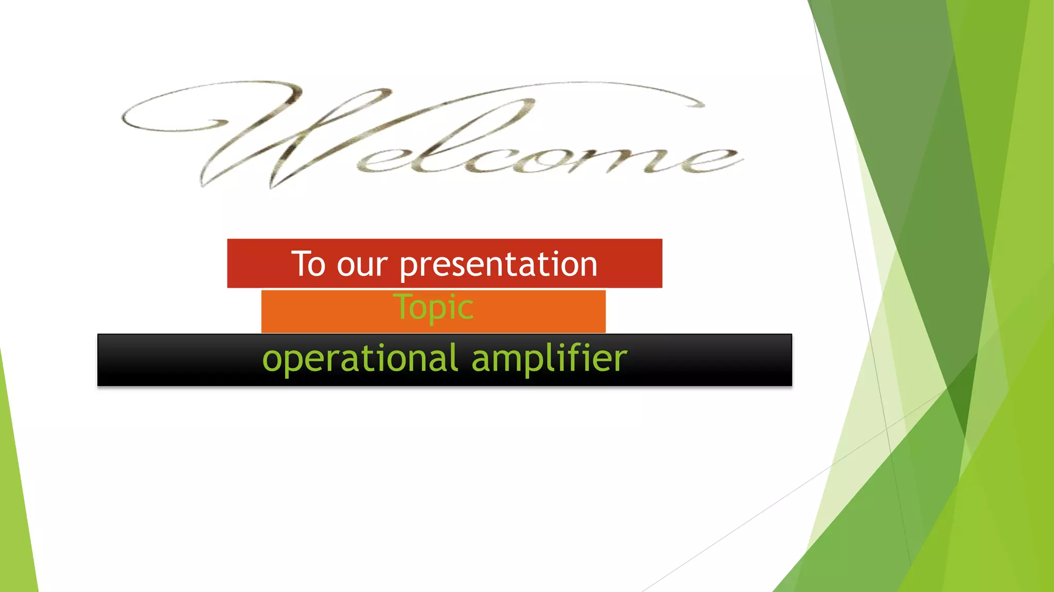 Operational amplifier | PPT