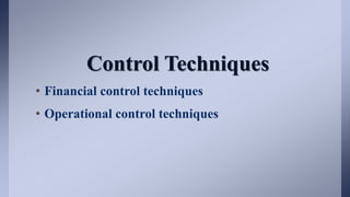 Operational and financial control techniques | PPTX