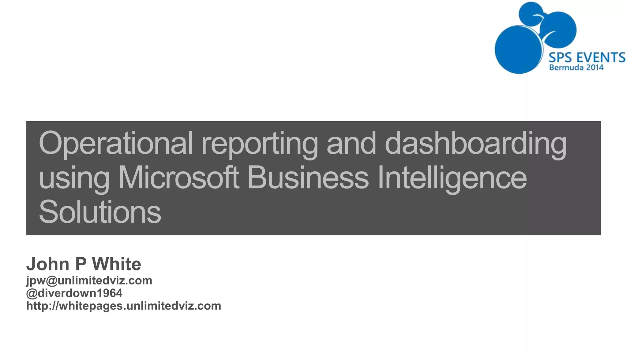 Operational dashboarding and reporting with Microsoft Business ...