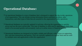 OPERATIONALs DATABASE in data analytics. | PPT