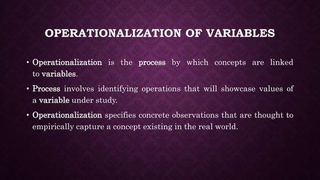 Operationalization of variables | PPTX