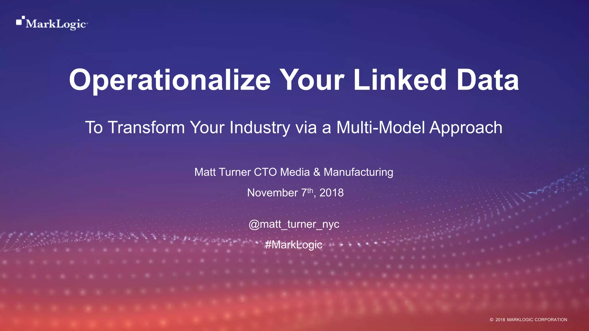 Operationalize Your Linked Data | PPTX