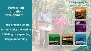 Operationalizing farmer led irrigation development at scale | PPTX