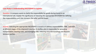 Operational Logistics - Unit-5 - Exports and Imports and Incoterms.pptx