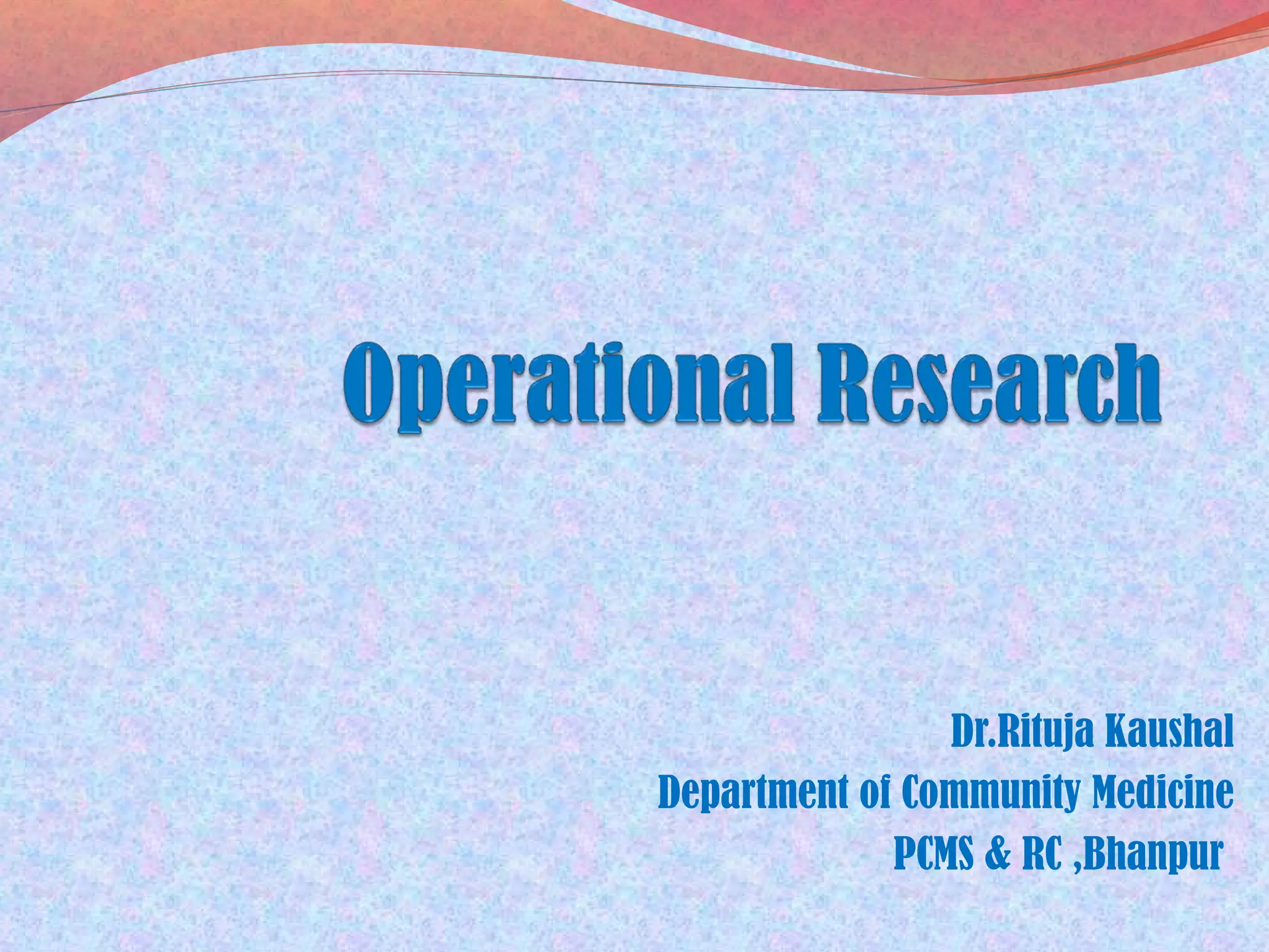 Operational research | PPT
