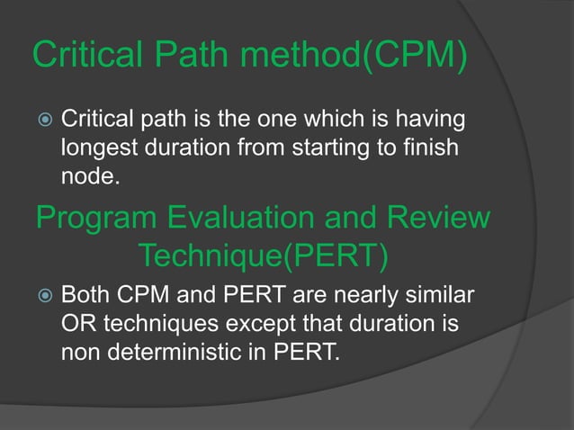 Operational research- main techniques PERT and CPM | PPTX