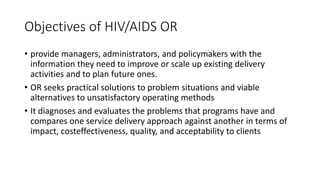 Operational research on hiv | PPTX