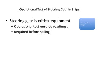 Operational_Test_of_Steering_Gear_Instructor_18_Slides.pptx