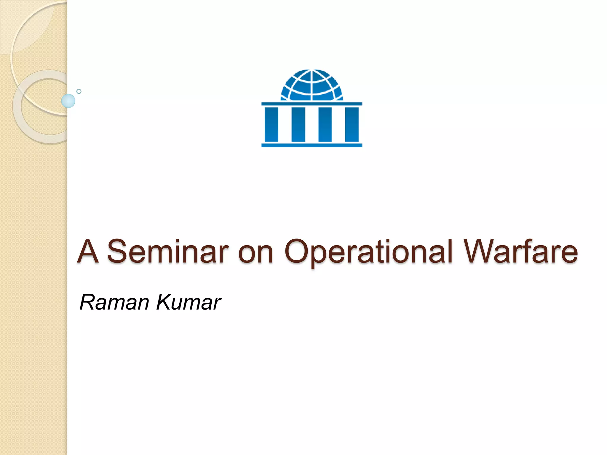 BA Seminar - Operational Warfare | PPTX