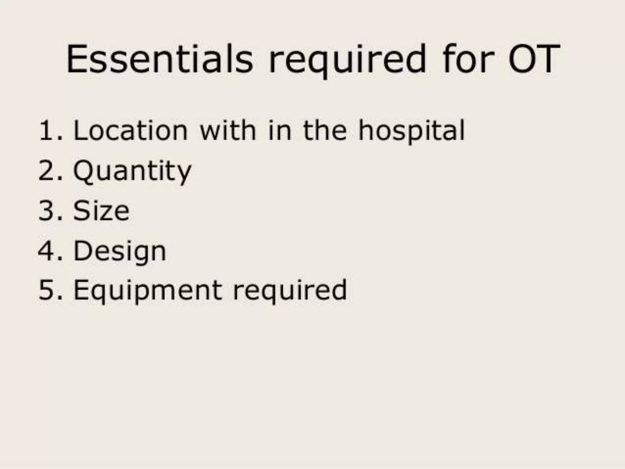 Operation and physical set up of the operation theater | PPTX