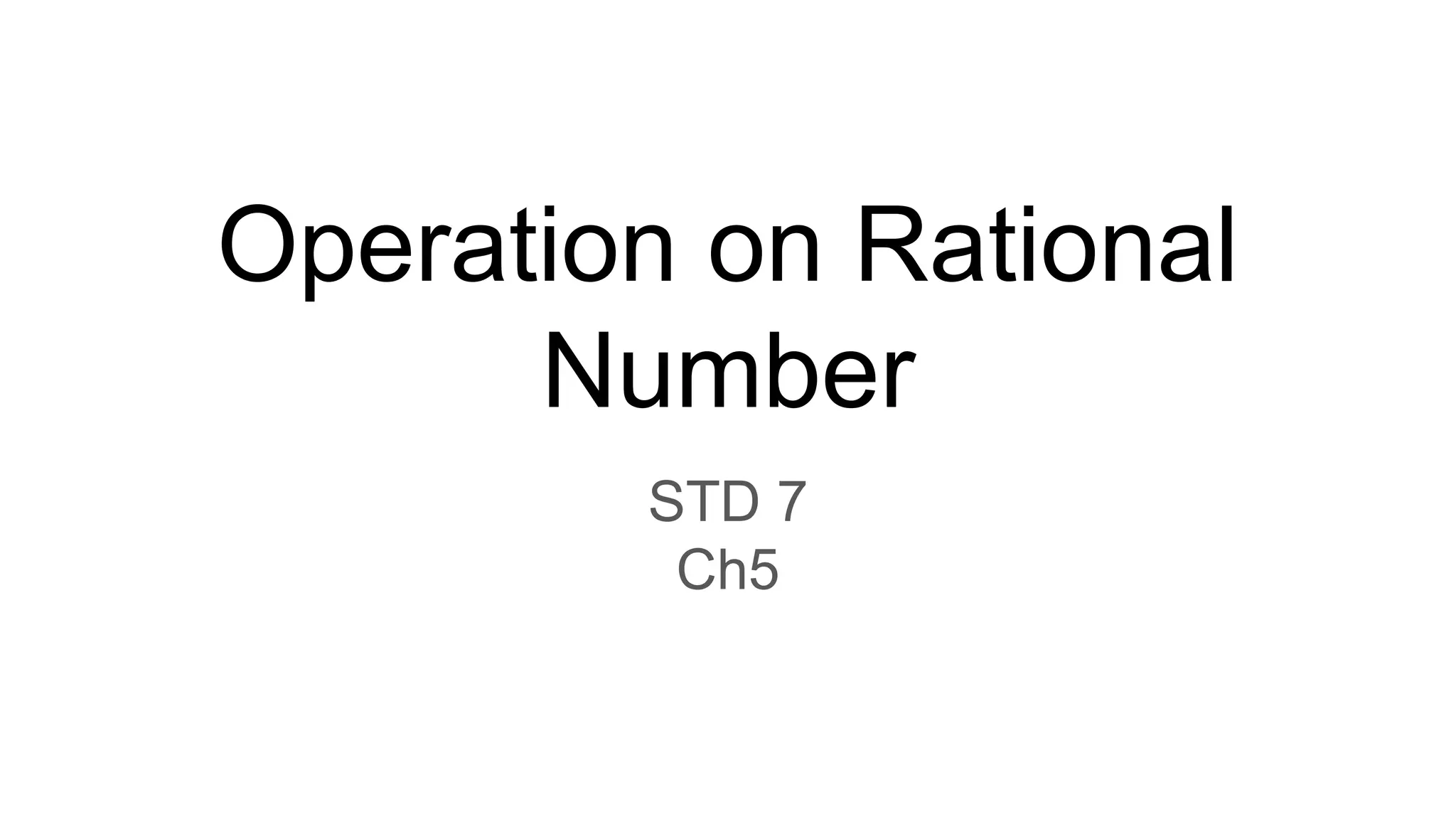 Operation and rational number | PPTX
